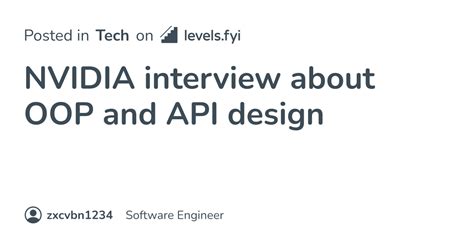 Nvidia Interview About Oop And Api Design Levelsfyi Community