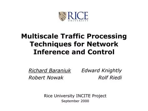 Ppt Multiscale Traffic Processing Techniques For Network Inference