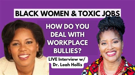 Workplace Bullies What Can We Do About Them Black Women And Toxic