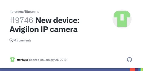 New Device Avigilon Ip Camera · Issue 9746 · Librenmslibrenms · Github