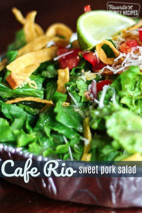If You Love The Cafe Rio Sweet Pork Salad This Is The Place For The