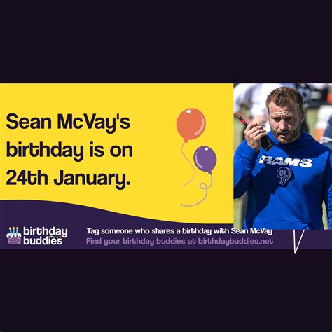 Sean Mcvays Birthday Is 24th January 1986