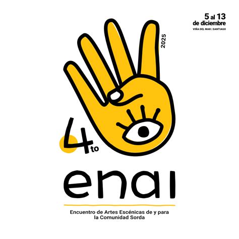 Enai Encuentro De Artes Escénicas De Y Para La Comunidad Sorda