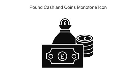 Pound Cash And Coins Monotone Icon In Powerpoint Pptx Png And Editable Eps Format Presentation