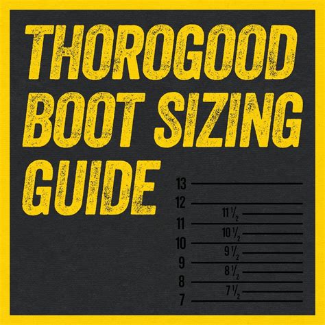 Thorogood®️ Master Your Fit Check Out Our Thorogood Boot Sizing Guide To Find Your Perfect