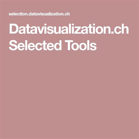 Datavisualizationch Selected Tools Data Visualization Interactive
