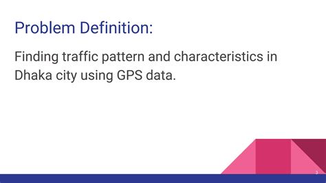 Traffic Pattern Analysis In Dhaka City Ppt
