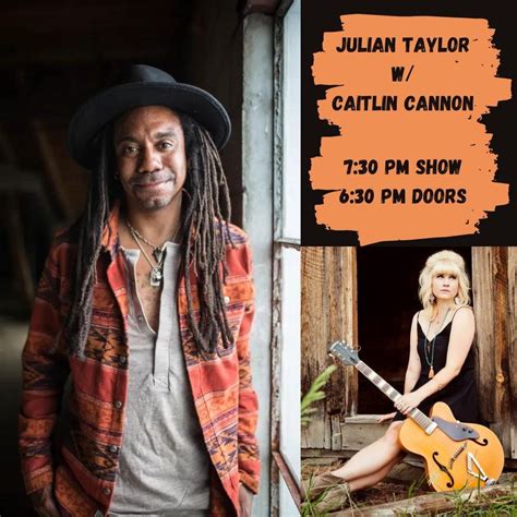 Julian Taylor W Guests Caitlin Cannon And Jacob Fannin Gibson Community Music Hall Appleton