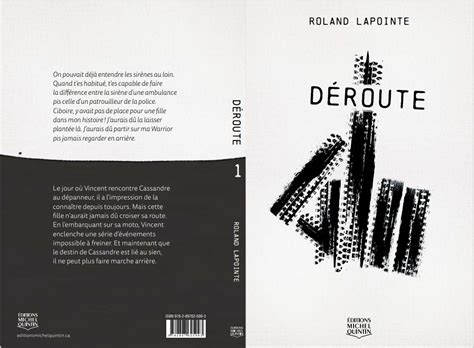Roland Lapointe On Linkedin Déroute Tome 1 Est En Vente Maintenant Dérapage Tome 2 Sera Sur