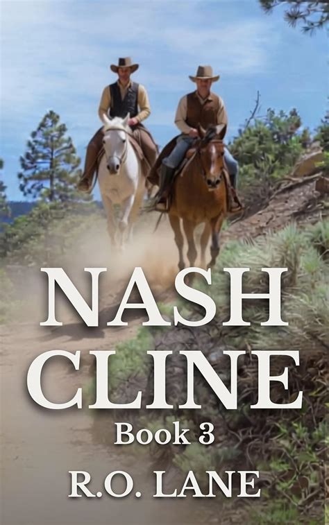 Nash Cline Book 3 Ebook Lane R O Kindle Store