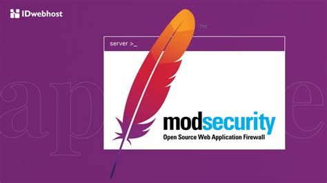 Modsecurity Di Apache Dan Nginx Persamaan And Perbedaan