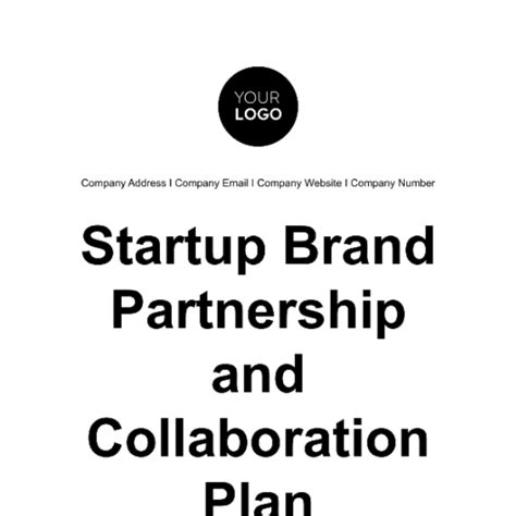 Startup Brand Partnership And Collaboration Plan Template Edit Online And Download Example