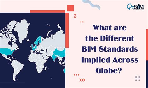 What Are The Different Bim Standards Implied Across Globe