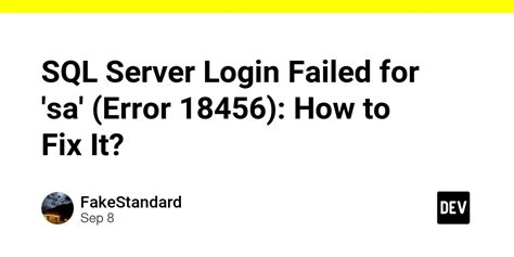 Sql Server Login Failed For Sa Error 18456 How To Fix It Dev