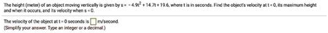 solved the height meter of an object moving vertically is given by