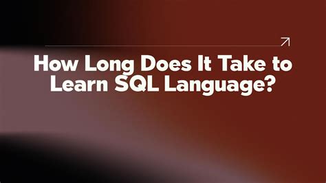 Sql Mastery How Long Does It Really Take