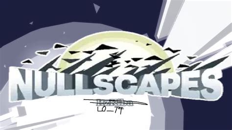 [roblox Demon] Nullscapes By Lollrta 100 Youtube