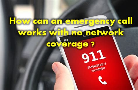 How Can An Emergency Call Works With No Network Coverage Telecom Hub