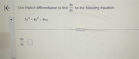 1larr Use Implicit Differentiation To Find Dydx ﻿for