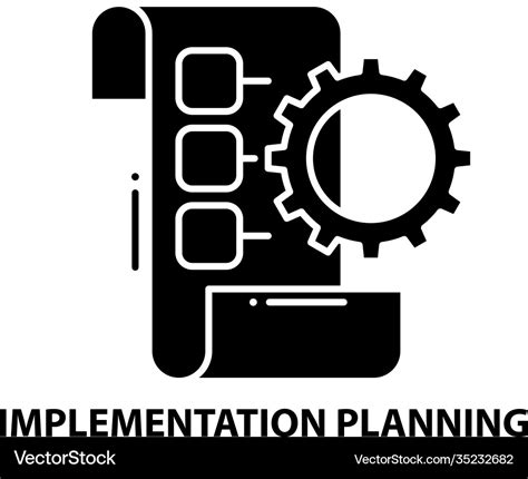 Implementation Planning Icon Black Sign Royalty Free Vector