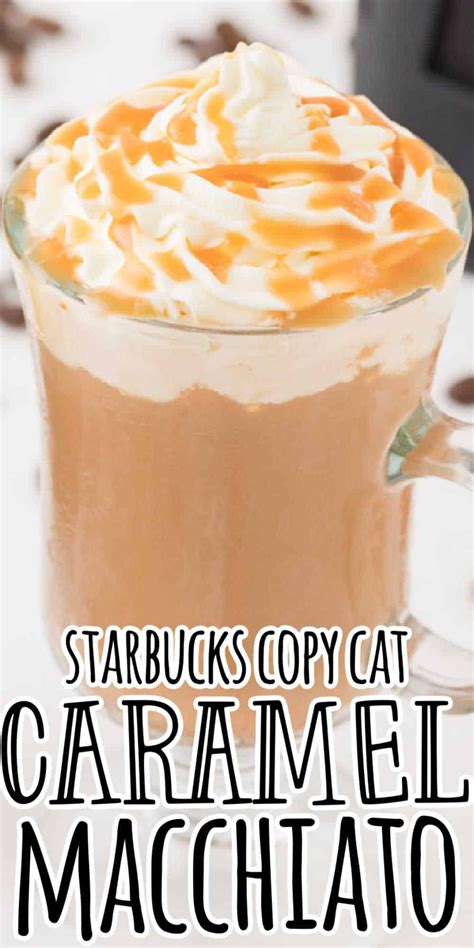 Starbucks Caramel Macchiato Recipe Artofit