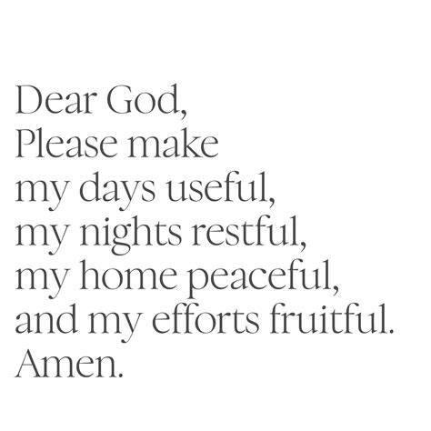 Dear God Please Make My Days Useful