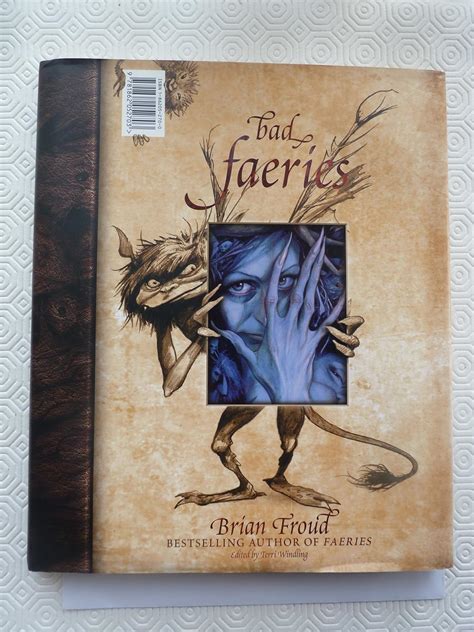 Good Faeriesbad Faeries Brian Froud 8580001242699 Books