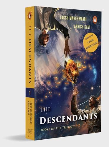The Descendants Part 1 Of The Trilogy By Laksh Maheswari And Ashish Kavi Mybooksfactory