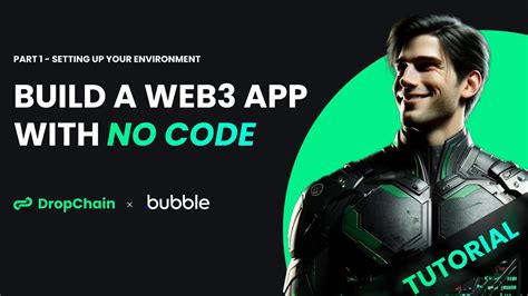 Build a No-Code Web3 App with Bubble x DropChain | Part 1 - Setting Up Your Environment - YouTube