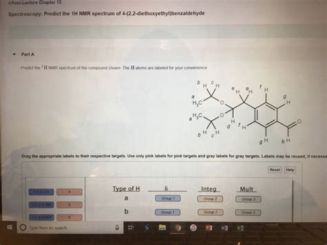Solved Post Lecture Chapter 13 Spectroscopy Predict The 1h