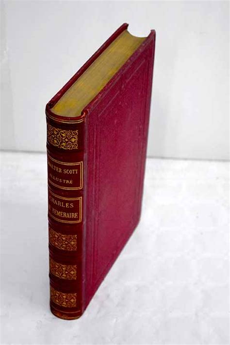 Charles De Téméraire Par Scott Walter Bien Tapa Dura 1887 Alcaná