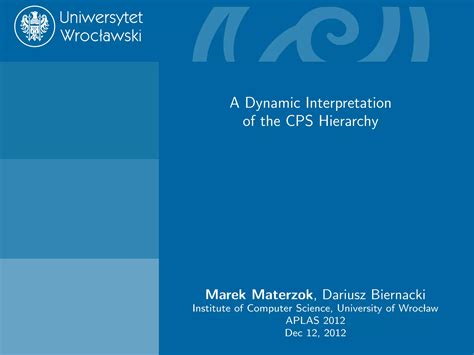 Aplas 2012 A Dynamic Interpretation Of The Cps Hierarchy Ppt