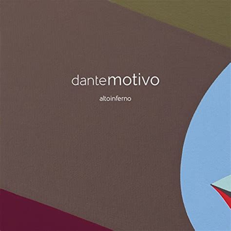 Play Dantemotivo Altoinferno By Michele Bacci On Amazon Music