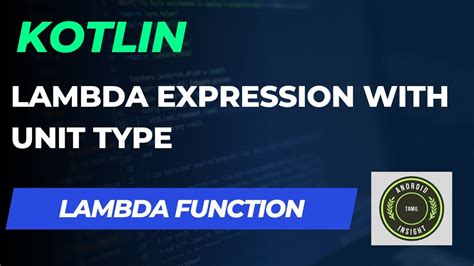 Kotlin Lambda Function With Unit Type Tamil Youtube