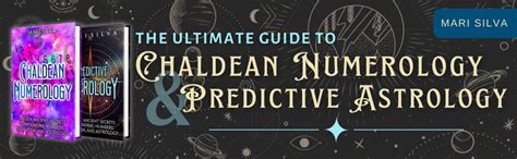 Chaldean Numerology And Predictive Astrology A Guide To Divination