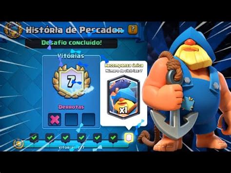 Melhor Deck Pra Fechar O Desafio Da História Do Pescador Clash Royale