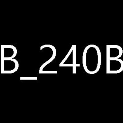 Stream B240b Music Listen To Songs Albums Playlists For Free On