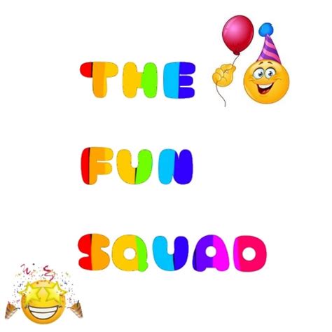 The Fun Squad🥳🎉 Youtube