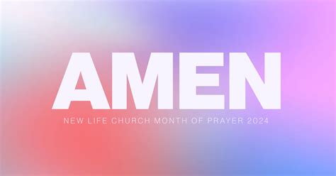 Category Amen Month Of Prayer 24 New Life Church Until All Know