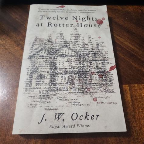 Twelve Nights At Rotter House By J W Ocker