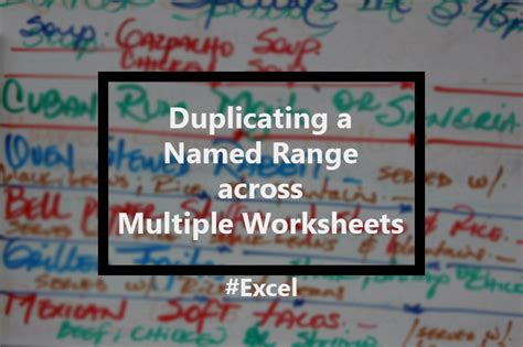 Using The Same Named Range In Multiple Worksheets But With Different