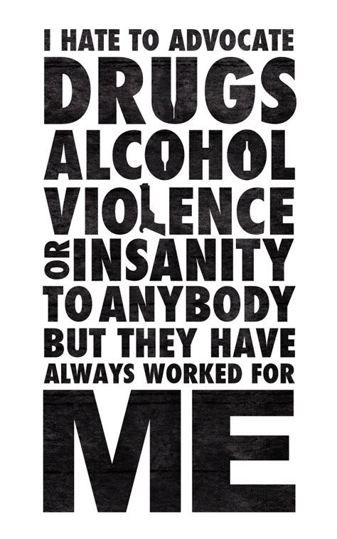Sex Drugs And Alcohol Quotes X Wallpaper Teahub Io