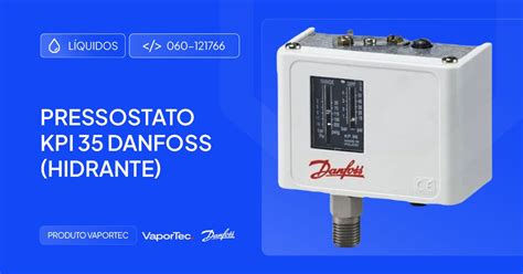Pressostato Kpi 35 Danfoss Hidrante Código Danfoss 060 121766