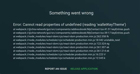 BUG Cannot Read Properties Of Undefined Reading WalletKeyTheme Issue 2153 Chia
