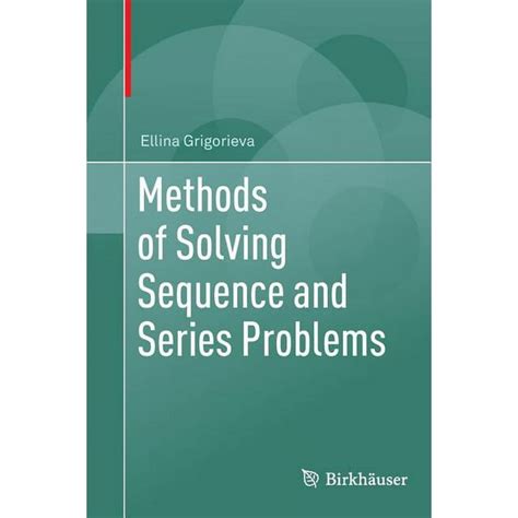 Methods Of Solving Sequence And Series Problems Paperback