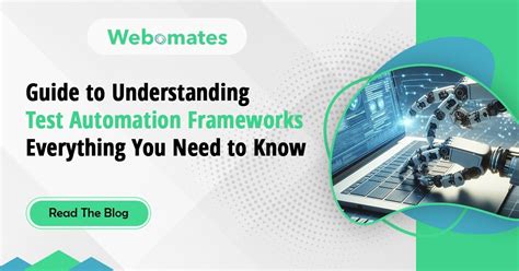 Guide To Understanding Test Automation Frameworks Everything You Need