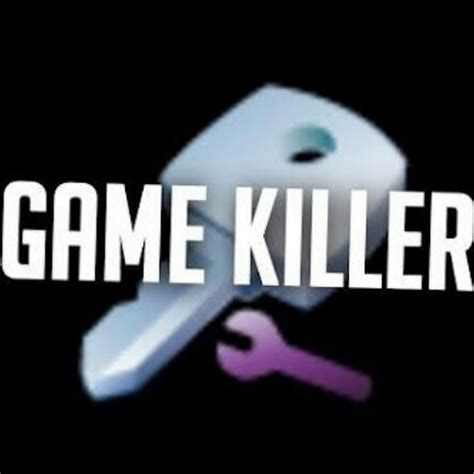 Game Killer Youtube Game Killer Youtube