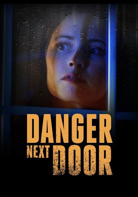 ดูหนัง The Danger Next Door 2021 Hd ดูฟรี ดูหนังออนไลน์ฟรี Doomovie