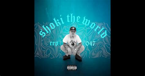 ‎shoki The World Album By Shoki Apple Music