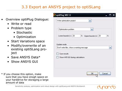 Ppt Sensitivty Analysis Optimization And Robust Design With Optislang And Ansys Workbench 12